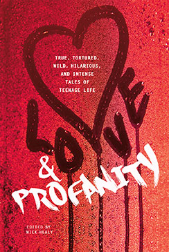 Teen tales of Love & Profanity, bullying, friendship, and more (book ...